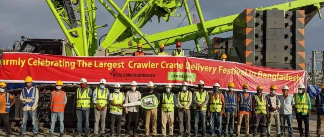 中国出口孟加拉最大吨位丨中联重科ZCC5800参建孟加拉核电建设_公司