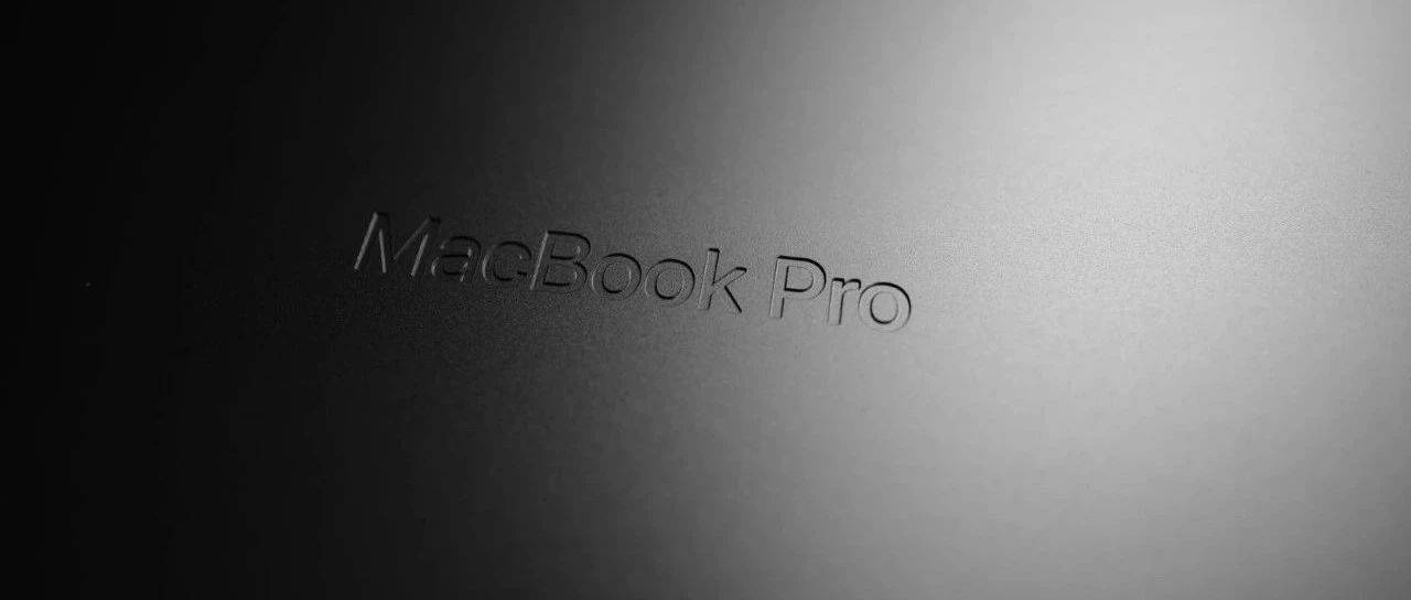 16 寸 New MBP 一个月上手体验_Pro_MacBook_用户