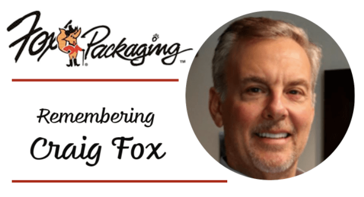 Fox Packaging Executive Vice President, Craig Fox, passes_and_After_on